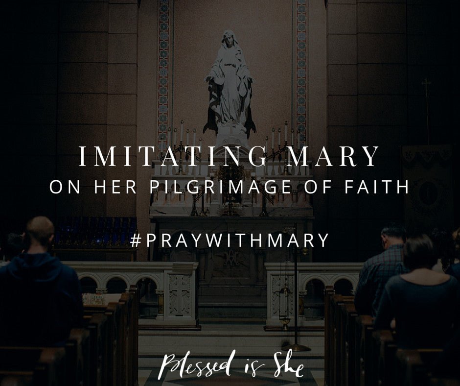 Pray with Mary through May: On Imitating Mary’s Faith
