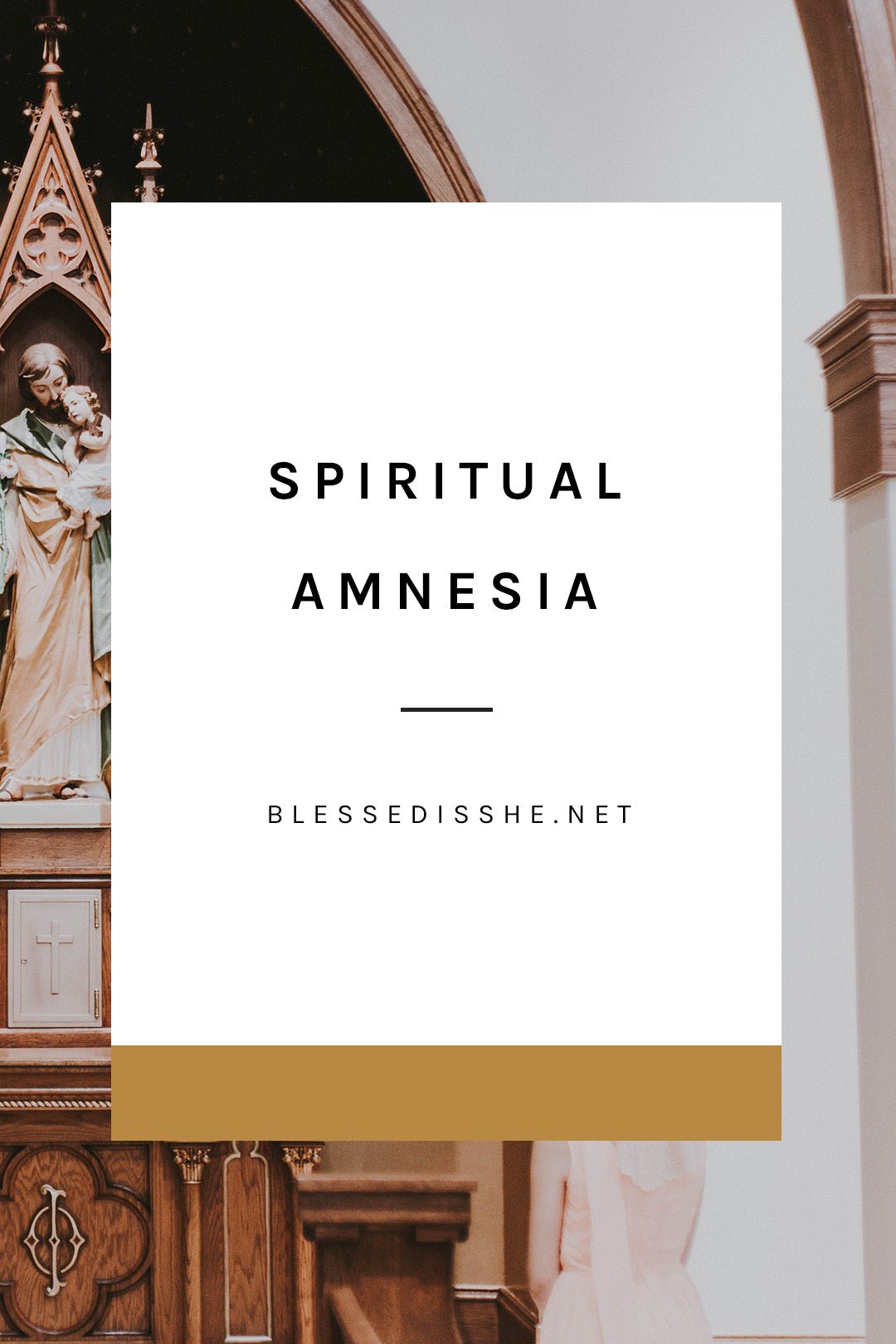 Spiritual Amnesia: The Problem of Forgetting God | Blessed is She ...