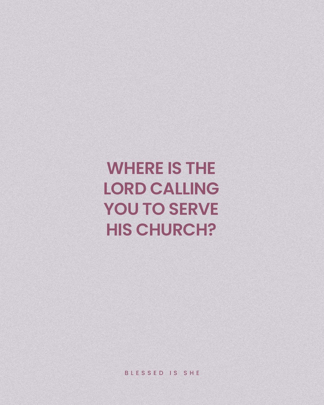 The Call To Be A Church Lady - Blessed Is She