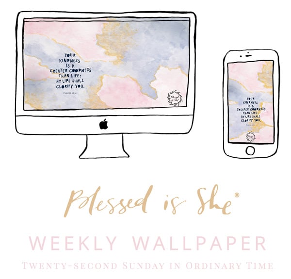 Weekly Wallpaper // 116 - Blessed Is She