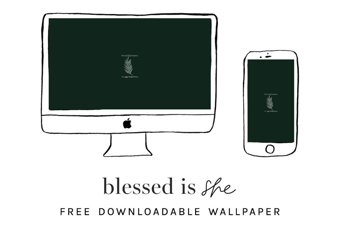 Weekly Wallpaper // 315 - Blessed Is She