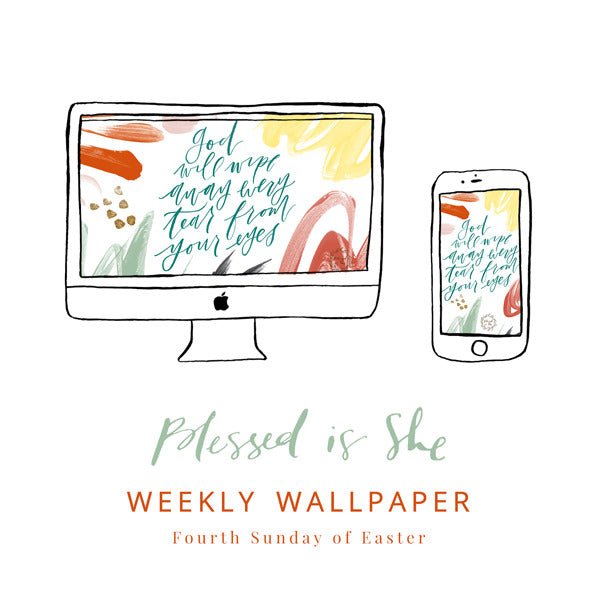 Weekly Wallpaper // 60 - Blessed Is She