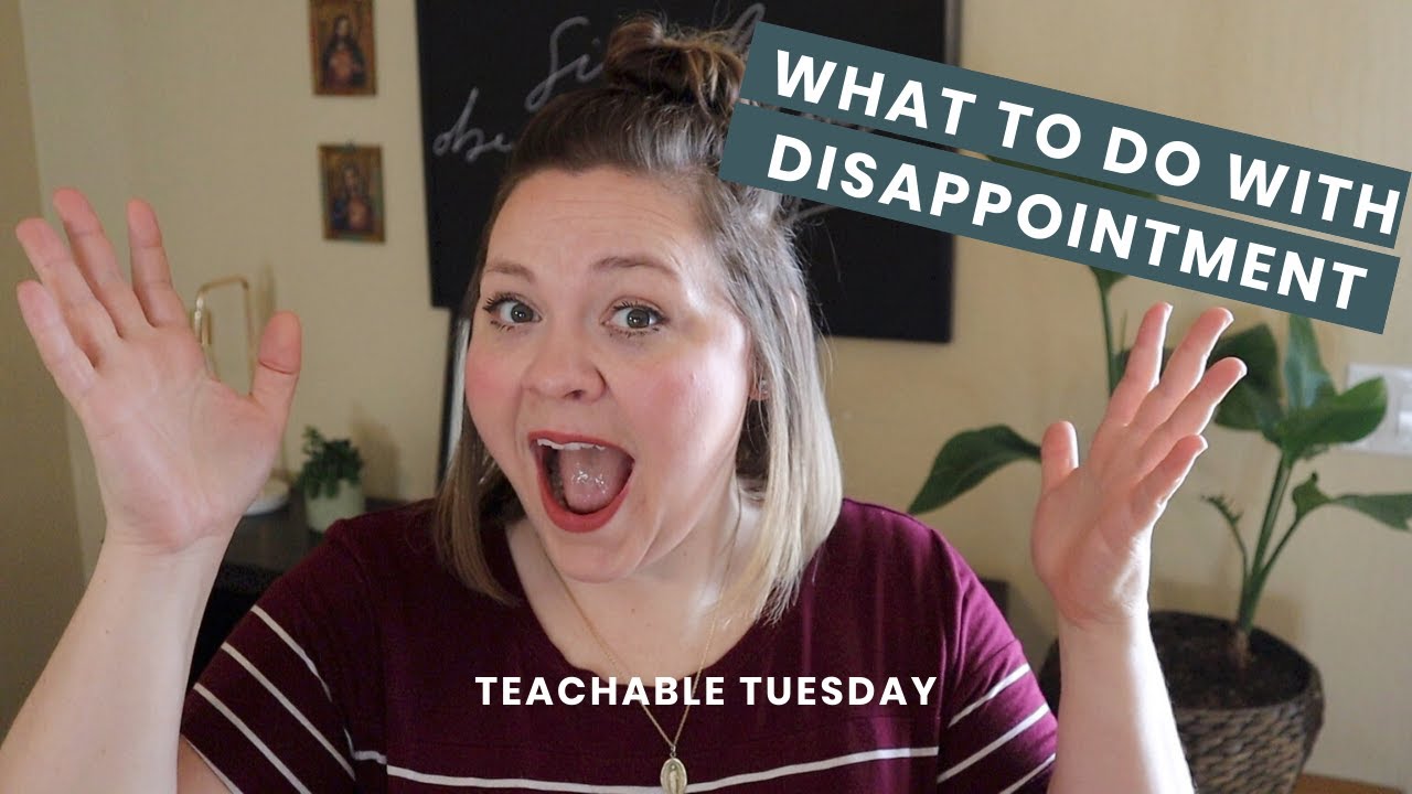 What To Do When You Are Disappointed - Memorize Bible Verses // teacha ...